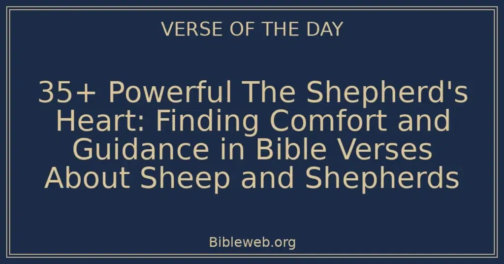 35+ Powerful The Shepherd's Heart: Finding Comfort and Guidance in ...
